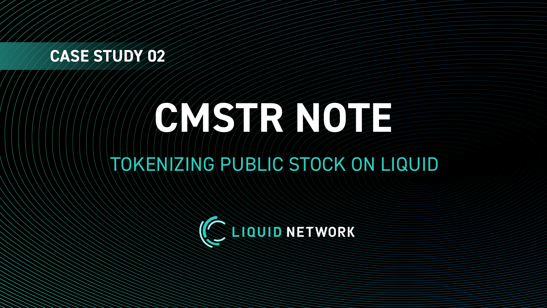 CMSTR Note - Tokenizing Public Stock on Liquid
